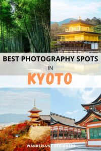 Top 15 Instagrammable Places in Kyoto (Kyoto Photo Spots)